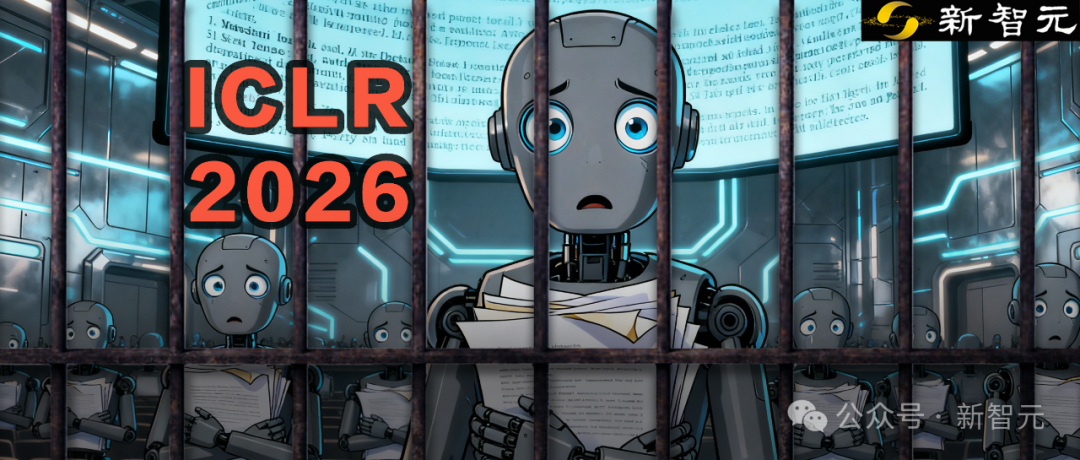 AI顶会ICLR最严新规：滥用AI的作者和审稿人，论文一律拒稿！_澎湃号·湃客_澎湃新闻-The Paper